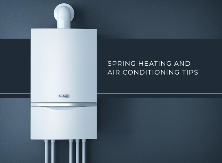 Spring Heating and Air Conditioning Tips